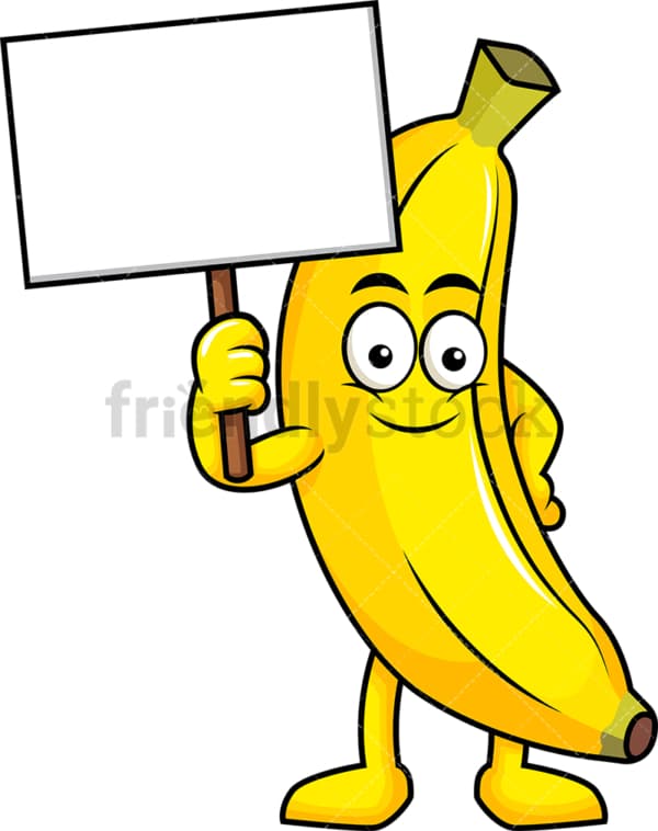 Banana Mascot Holding Blank Sign Cartoon Vector Clipart - FriendlyStock